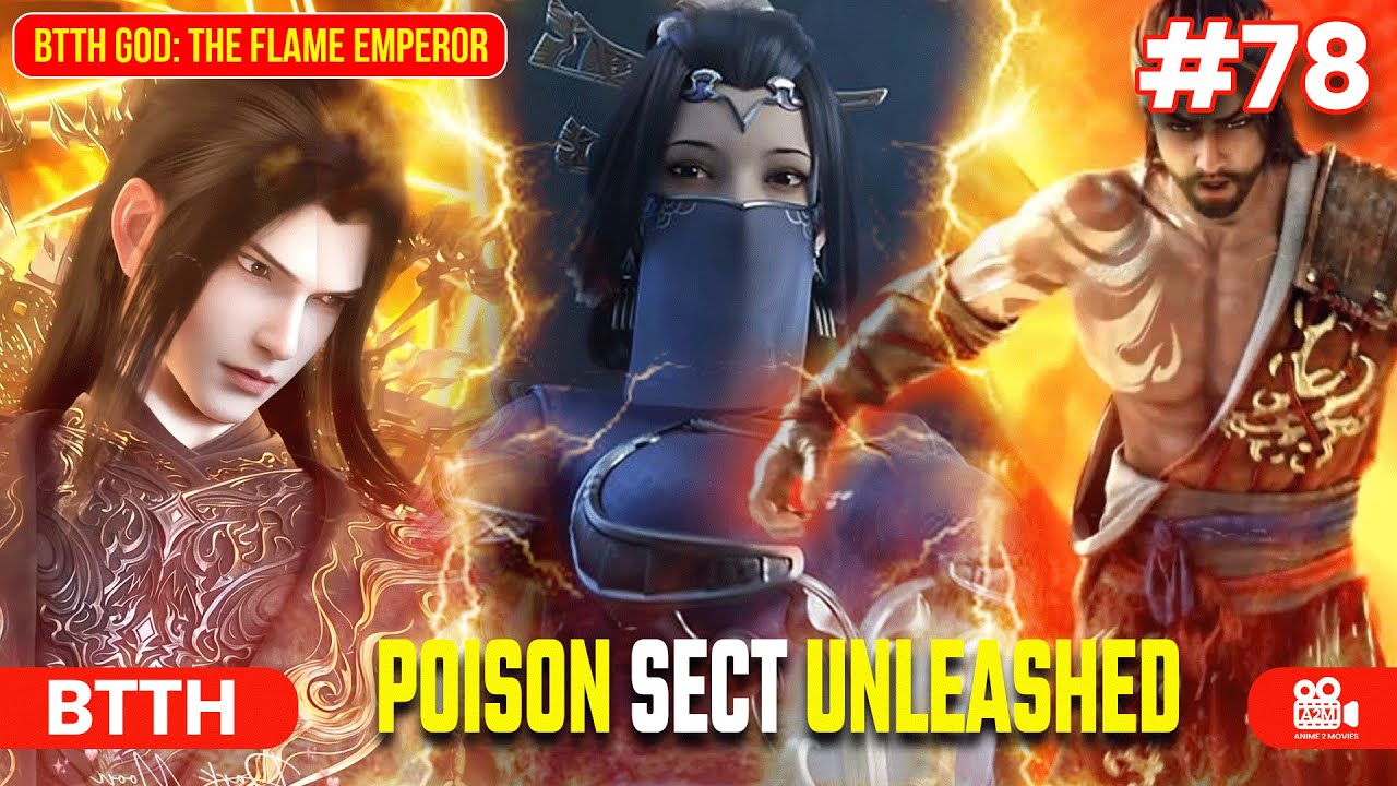 BTTH God: The Flame Emperor | Episode 78 Explained in Hindi | जंगल में ...