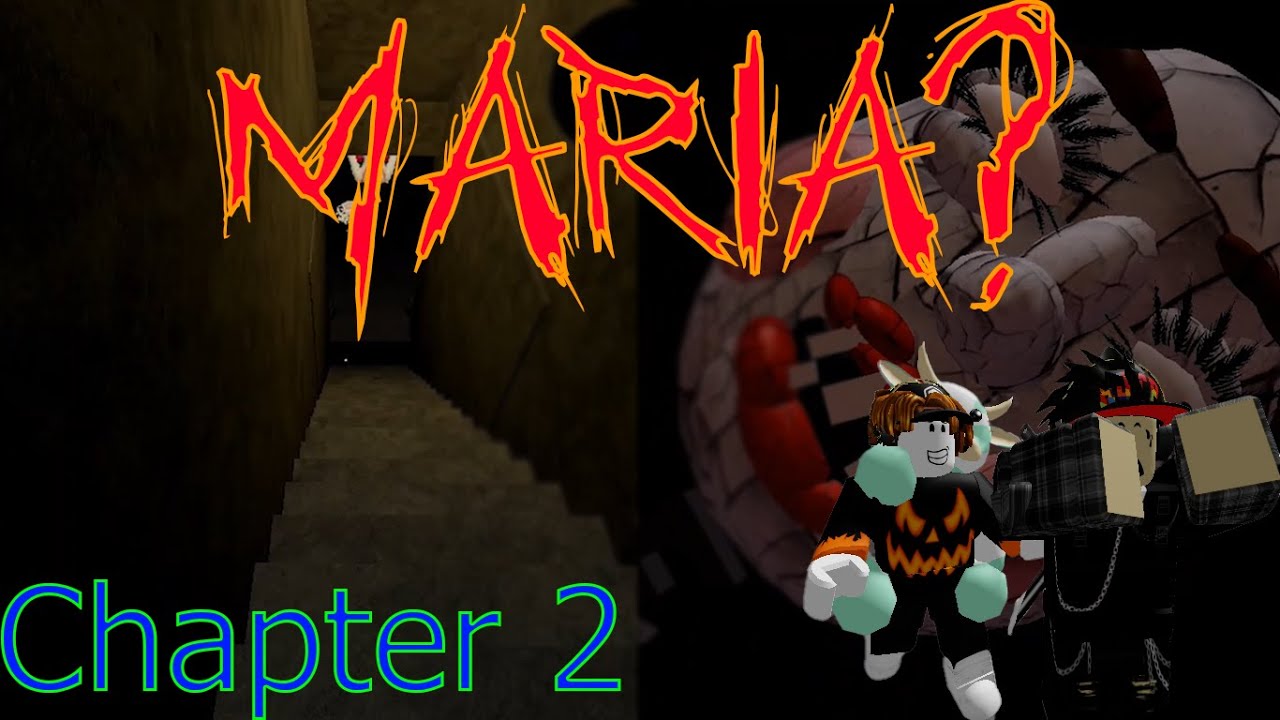 Roblox-Quay lại với con mụ già Maria này(w/MK_GAMER)-Maria?(Chapter 2 ...