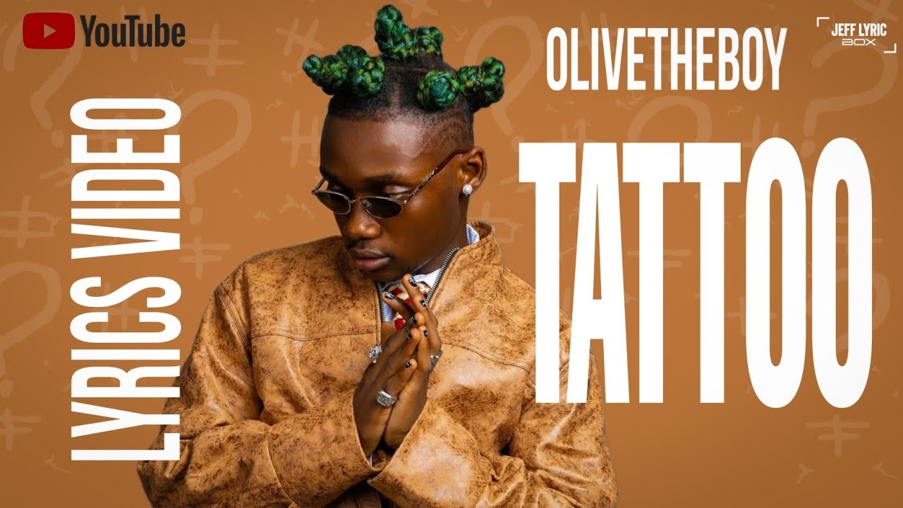 Olivetheboy - Tattoo (Lyrics Video) - YouTube