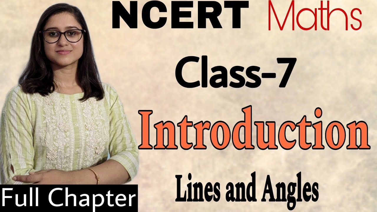 Lines and Angles Class 7th Maths Introduction | New Syllabus - YouTube