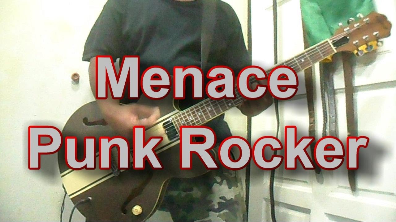 Menace - Punk Rocker (Guitar Cover) - YouTube