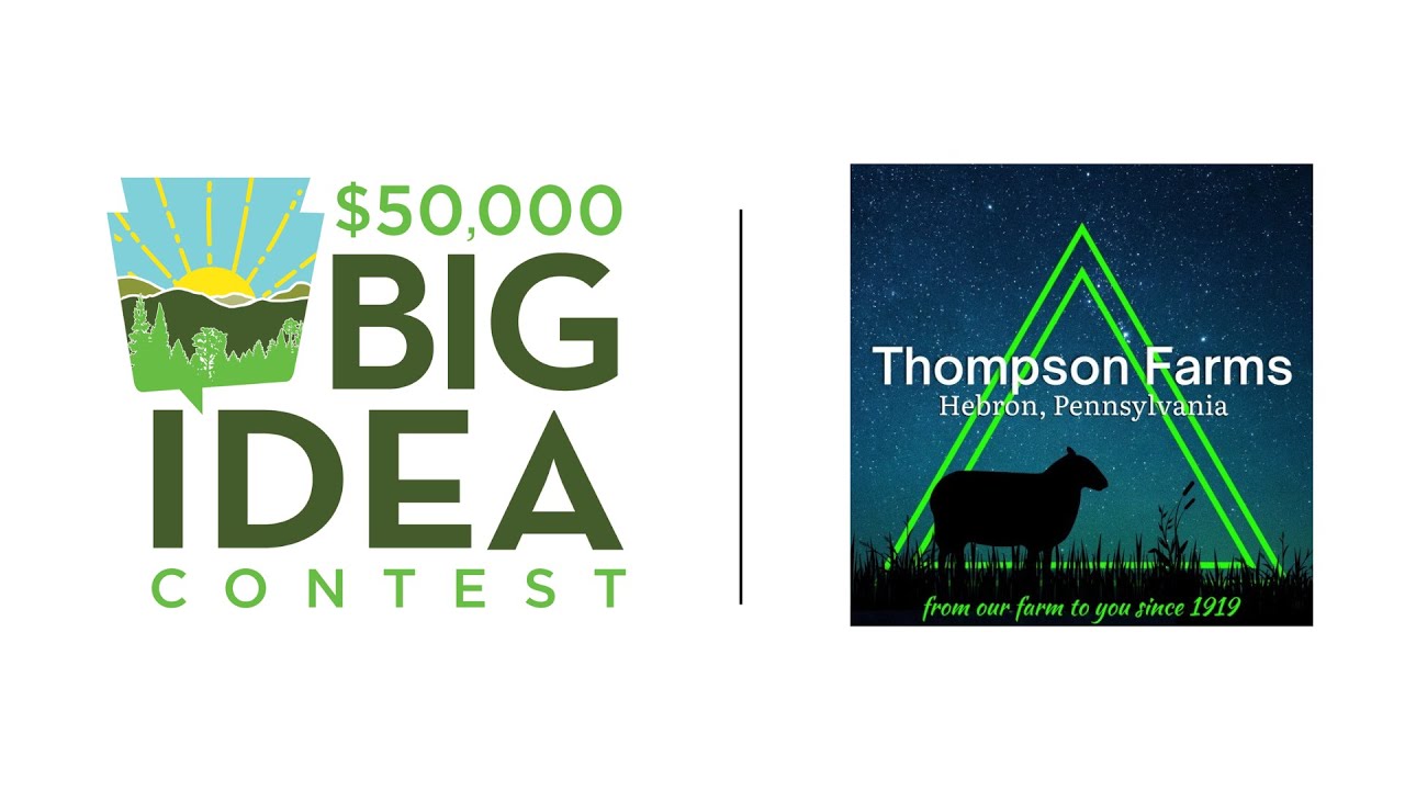 Thompson Farms: 2024 PA Wilds BIG IDEA Contest Finalist - YouTube