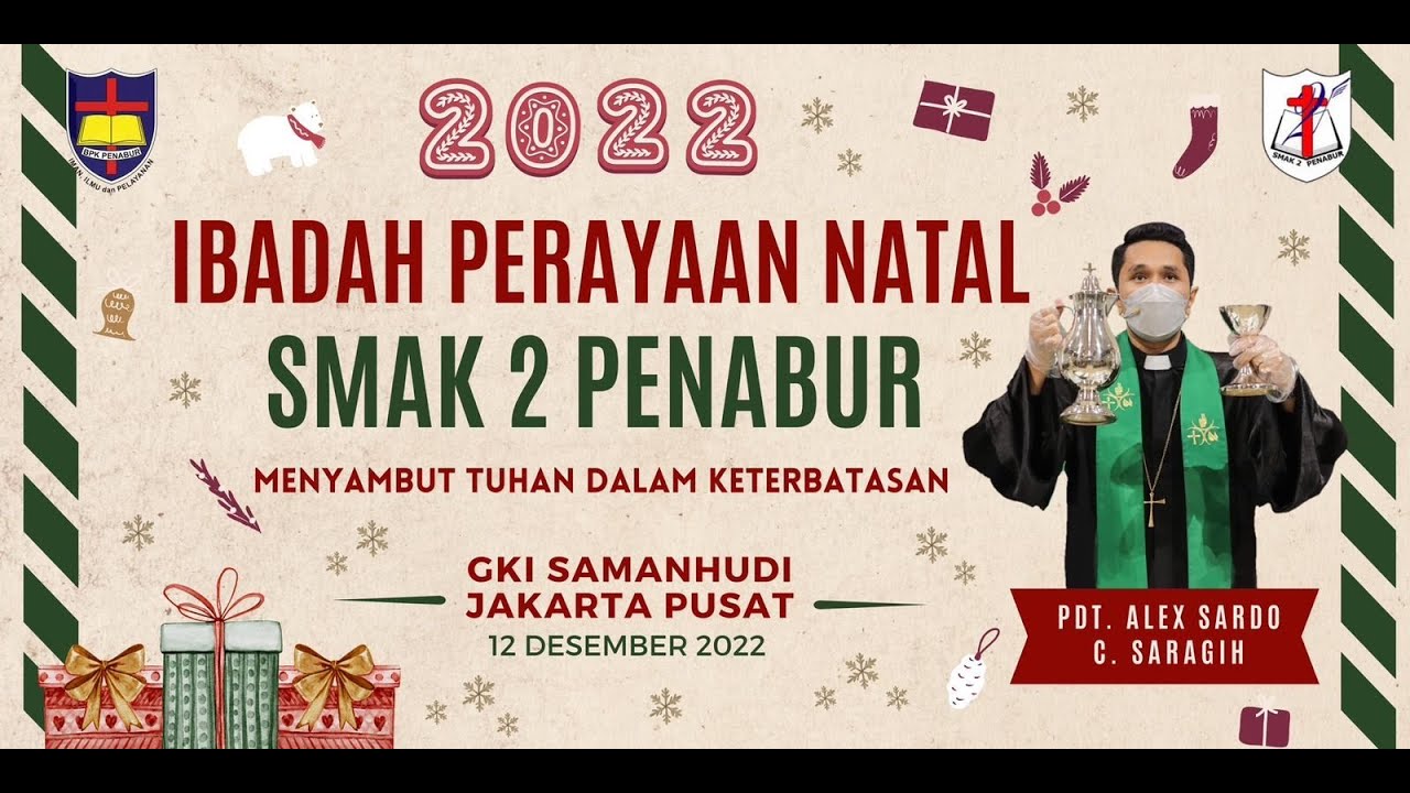 IBADAH & PERAYAAN NATAL - SMAK 2 PENABUR Jakarta | Senin, 12 November ...
