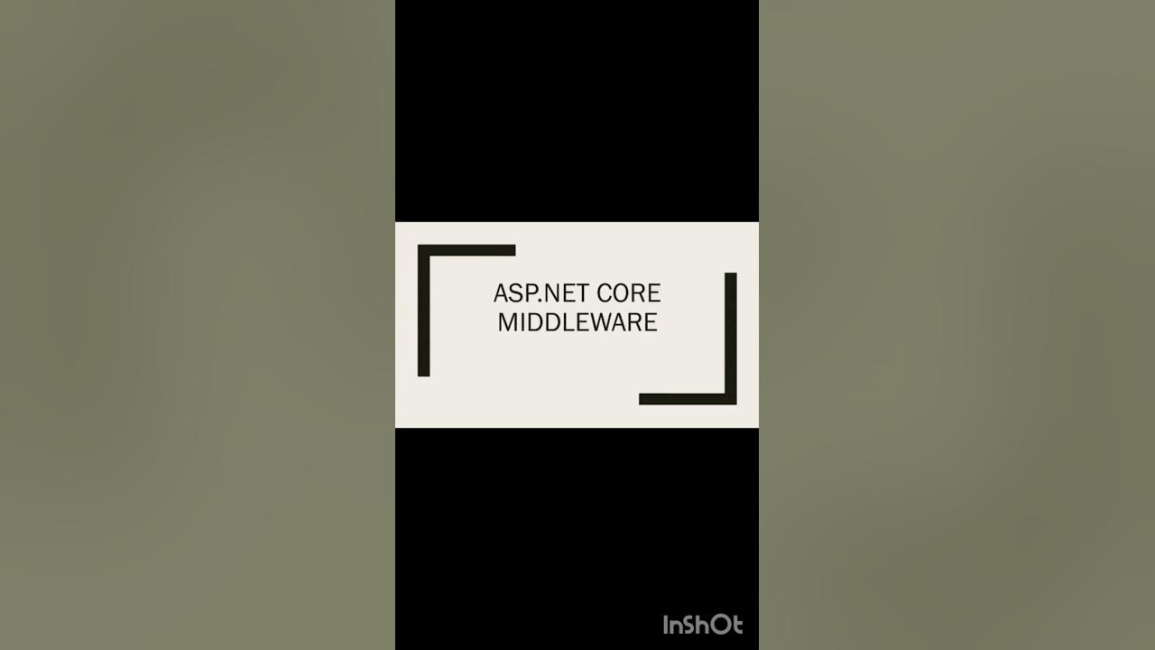 Aspnet Core Middleware Csharp Dotnet Dotnetcore Dotnetdeveloper Microsoft Developer 5535