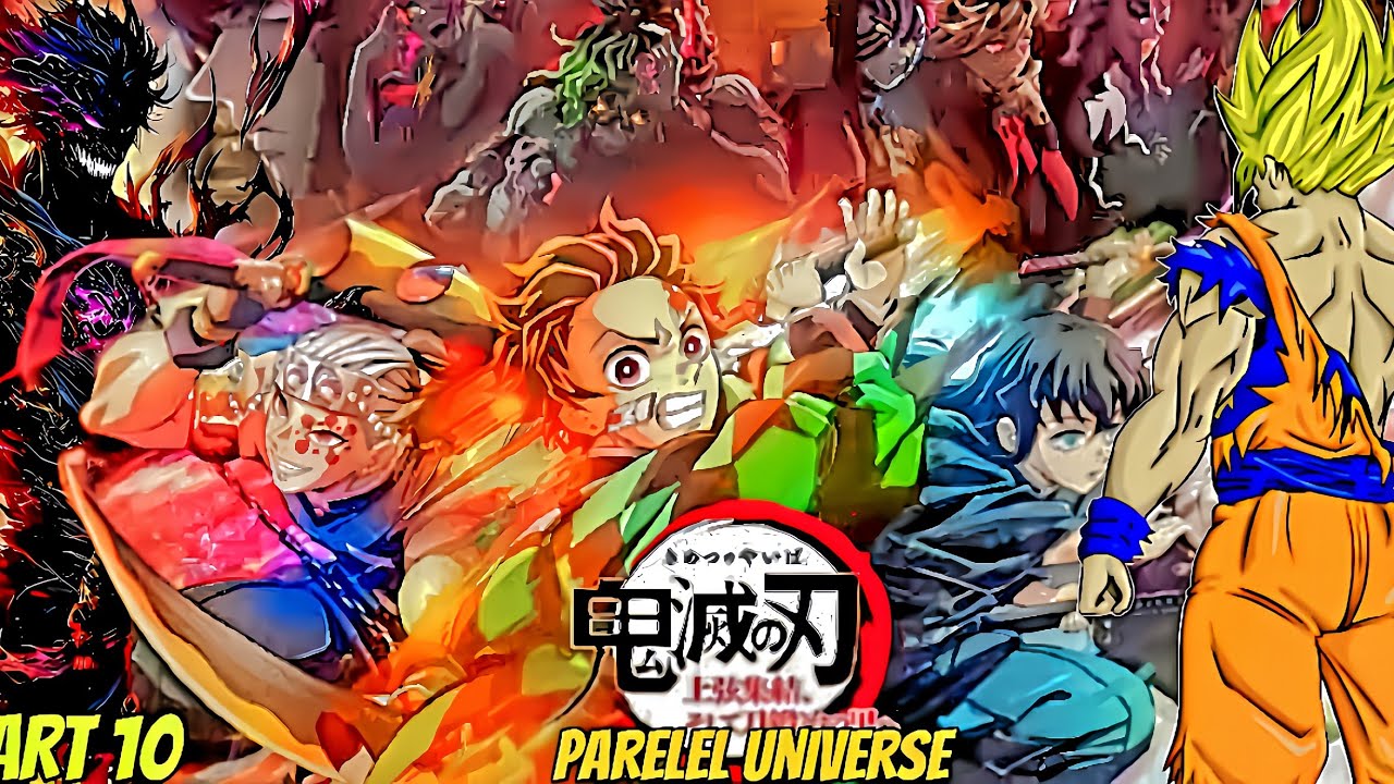 Ultra superior being!DEATH! GOKU TRAIN PARELEL DEMON SLAYER UNIVERSE ...