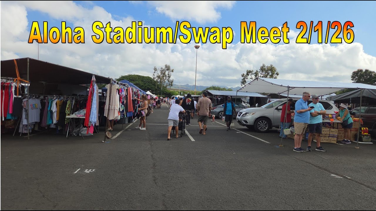Aloha Stadium Swap Meet / Flea Market 2/1/26 in Aiea, Oahu, Hawaii ...