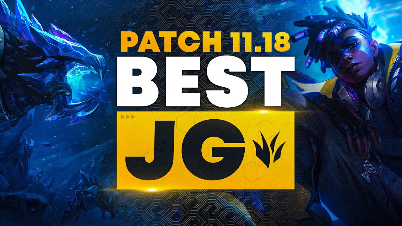 The Best Junglers For All Ranks On Patch 11 18 Tier List League Of