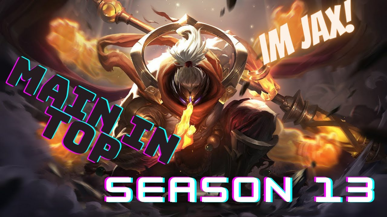 【LOL】 Jax main in top! Season13 League of legends - High Moment19 英雄联盟 ...