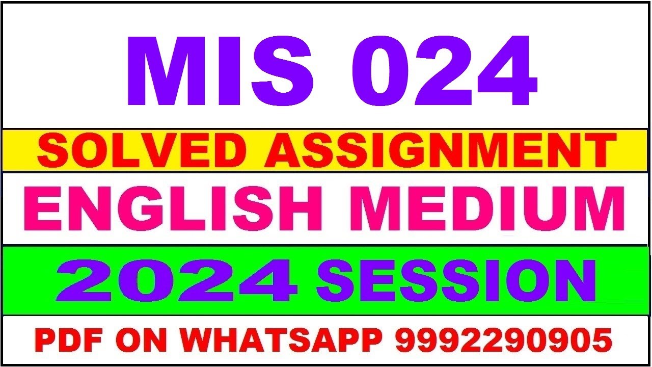 mis 24 solved assignment 2024 | mis 24 solved assignment in english ...