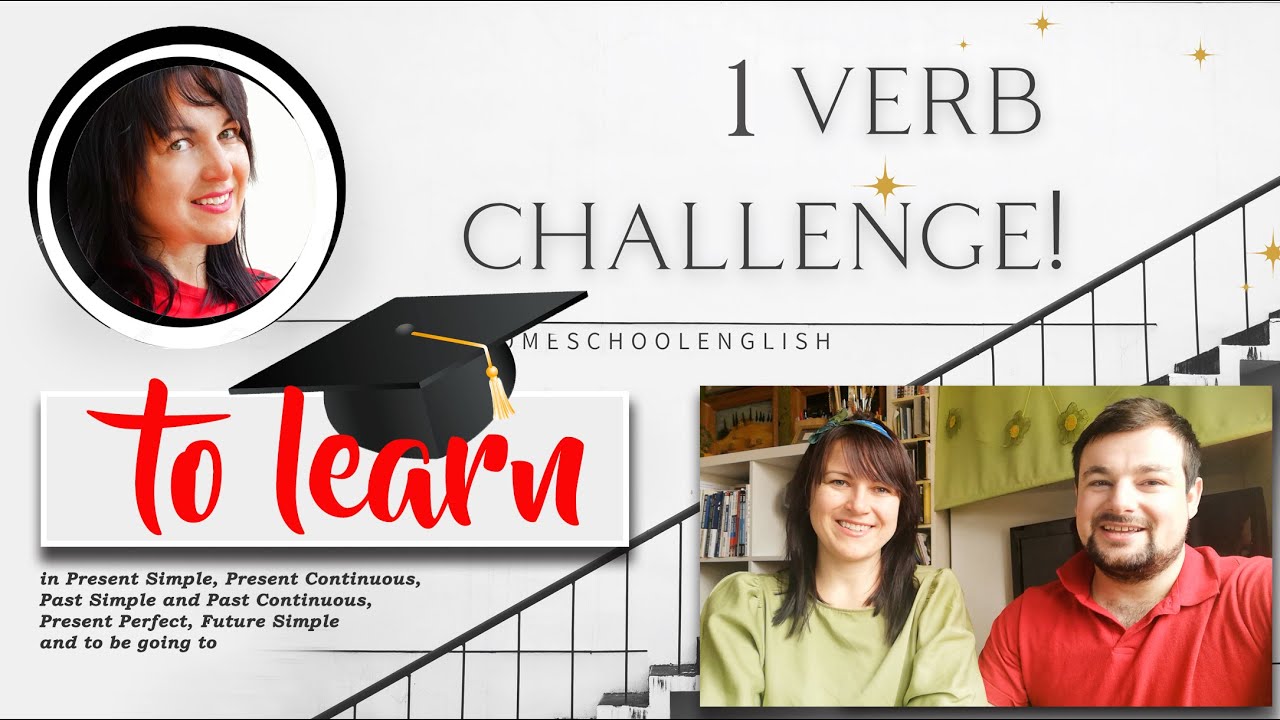 1 Verb Challenge - "to LEARN" - in different English tenses - YouTube