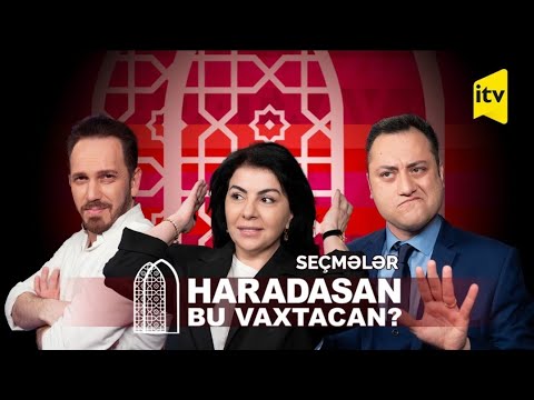 Haradasan bu vaxtacan - Ağa Nadirov, Samirə Əliyeva, Əziz Əliyev - 24.10.2021