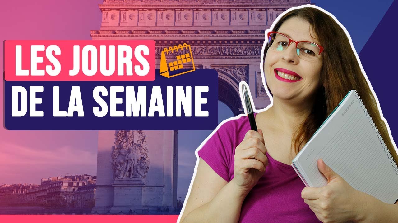 Os dias da semana em francês - Les jours de la semaine - YouTube