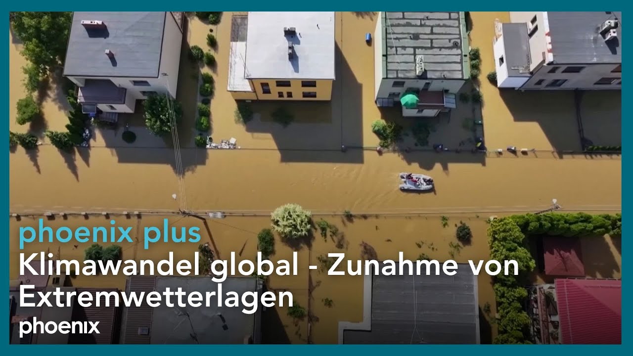 Zunahme von Extremwetter | #Klimawandel global - YouTube