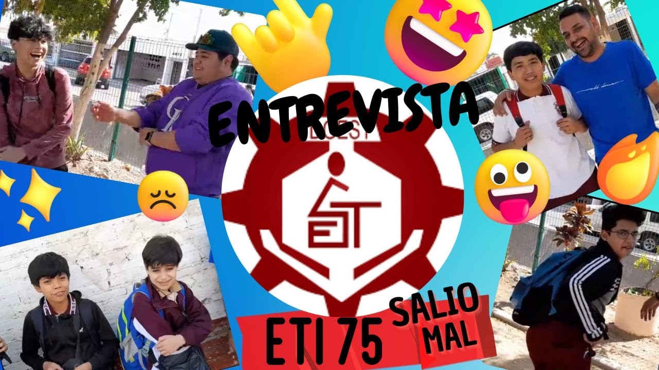 ENTREVISTA ETI 75 SALIO MAL//@ELPULPO.R - YouTube