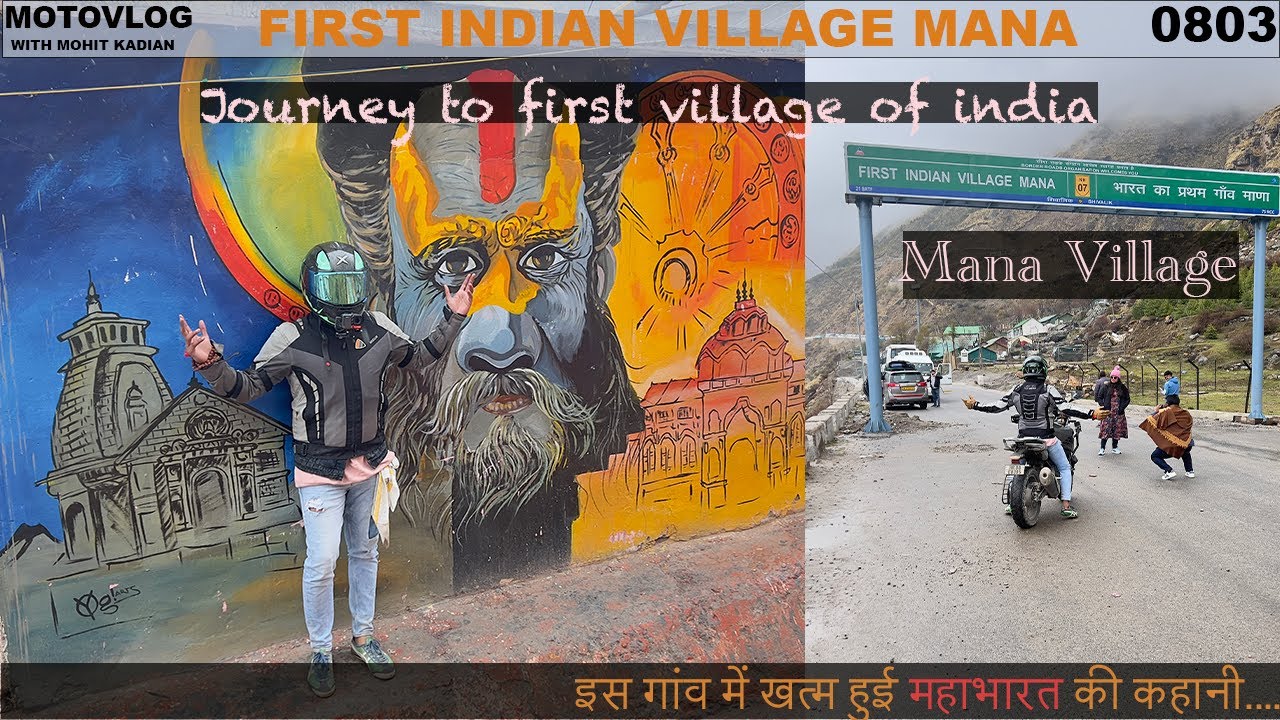 Journey to Mana Village: Unraveling the Mahabharata Mysteries of India ...