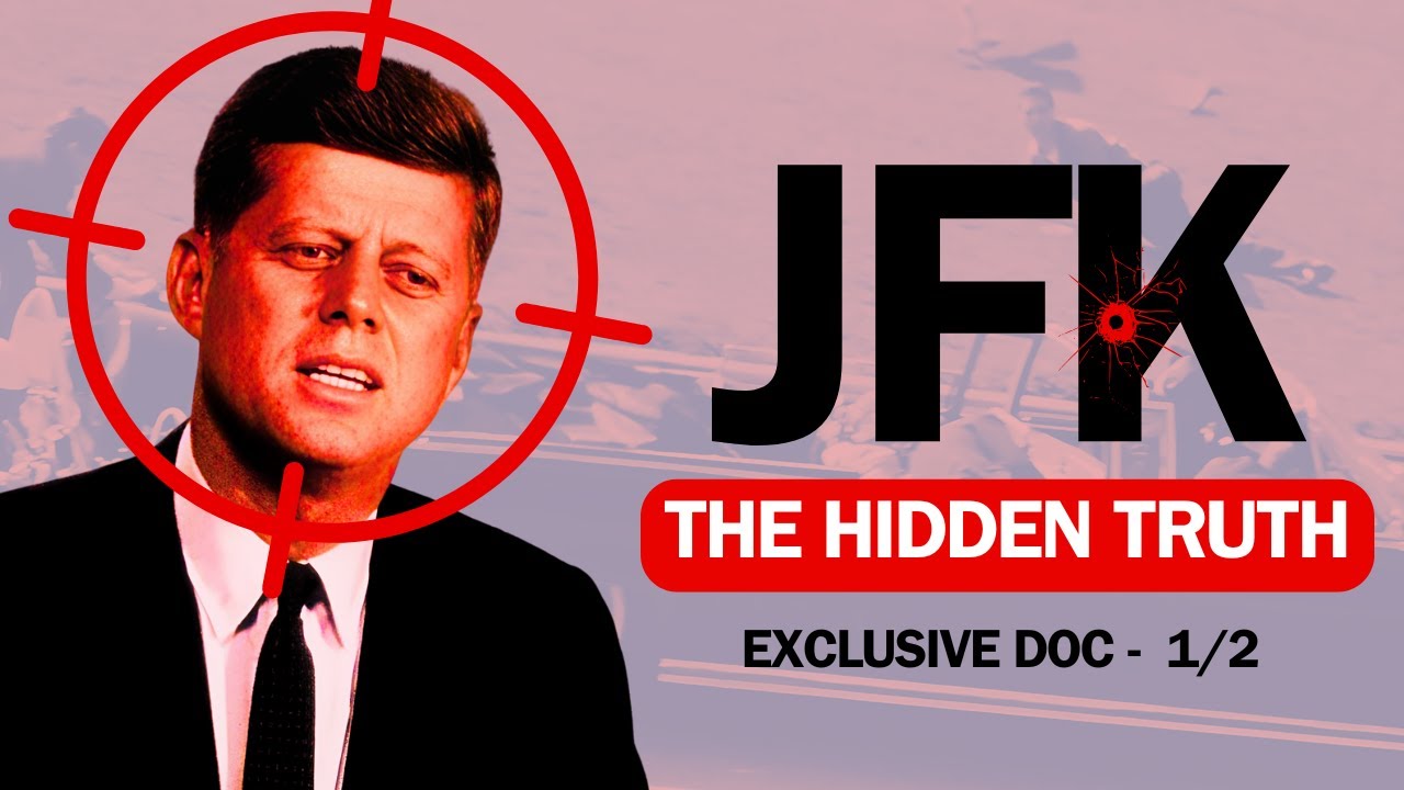 JFK - the hidden truth: Exclusive documentary on the strange events ...