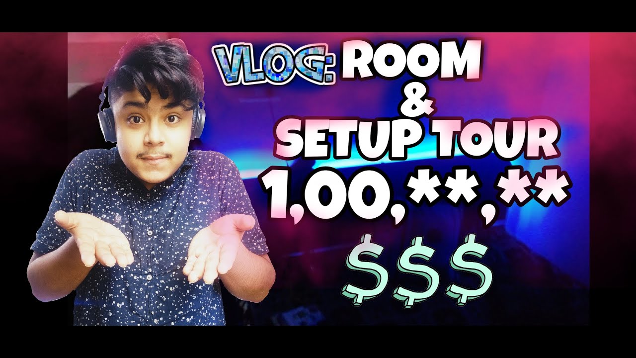 Setup And Room Tour Vlog 2 ! ! ! of a Valorant Streamer - YouTube