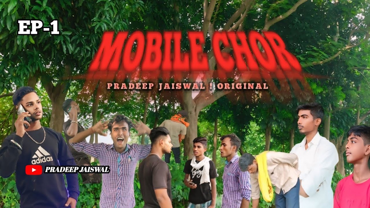 Mobile chor l EP 01 l Bihar comedy creation - YouTube
