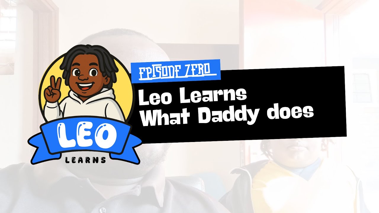 Leo Learns Episode 0 - YouTube