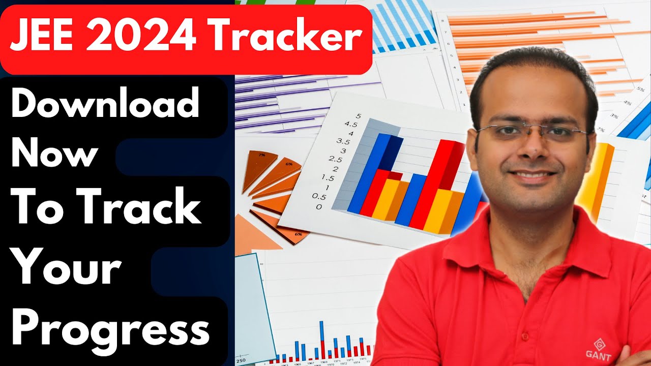JEE 2024 Mains and Advanced Tracker - Coloured | 11th Wasted ? - YouTube