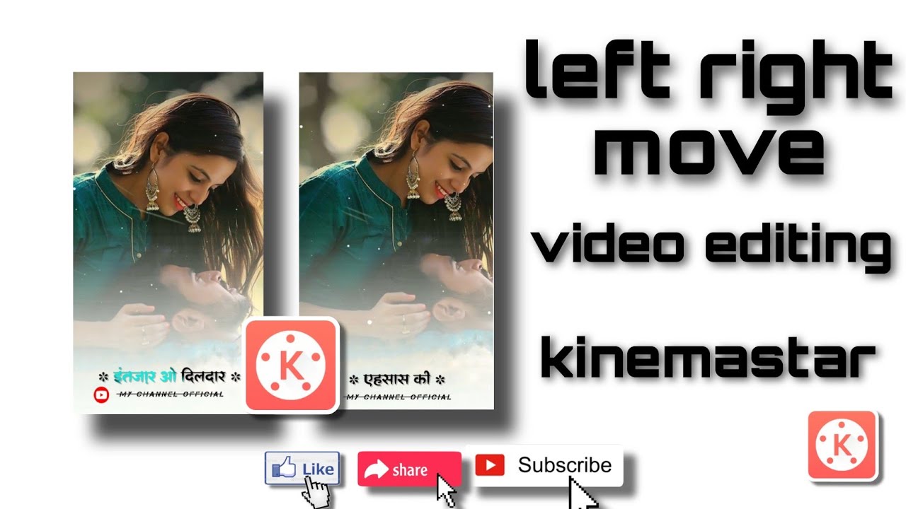 Left right move video editing ( kinemastar) - YouTube