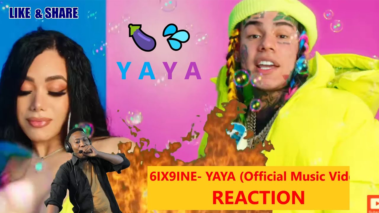 6IX9INE- YAYA (Official Music Video)REACTION - YouTube