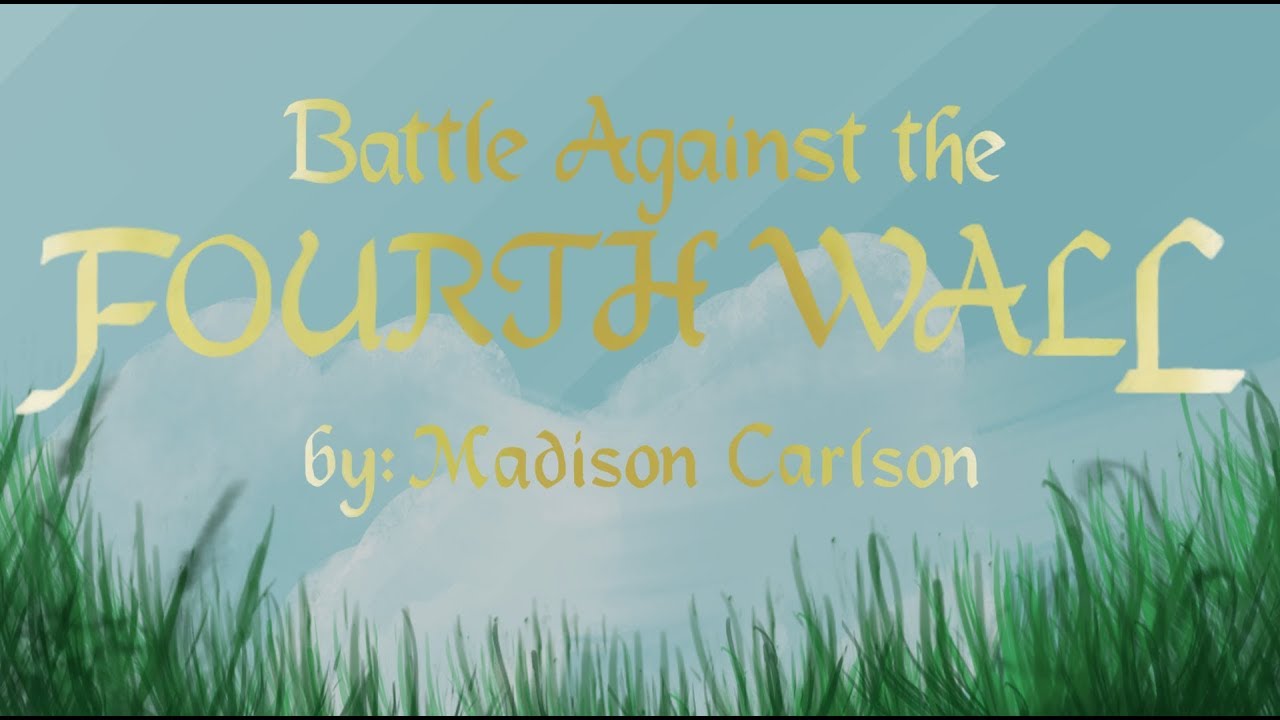 Battle Against the Fourth Wall - YouTube