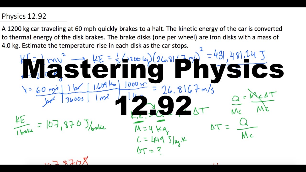 Mastering Physics Solution, "A 1200 kg car traveling at 60 mph quickly ...