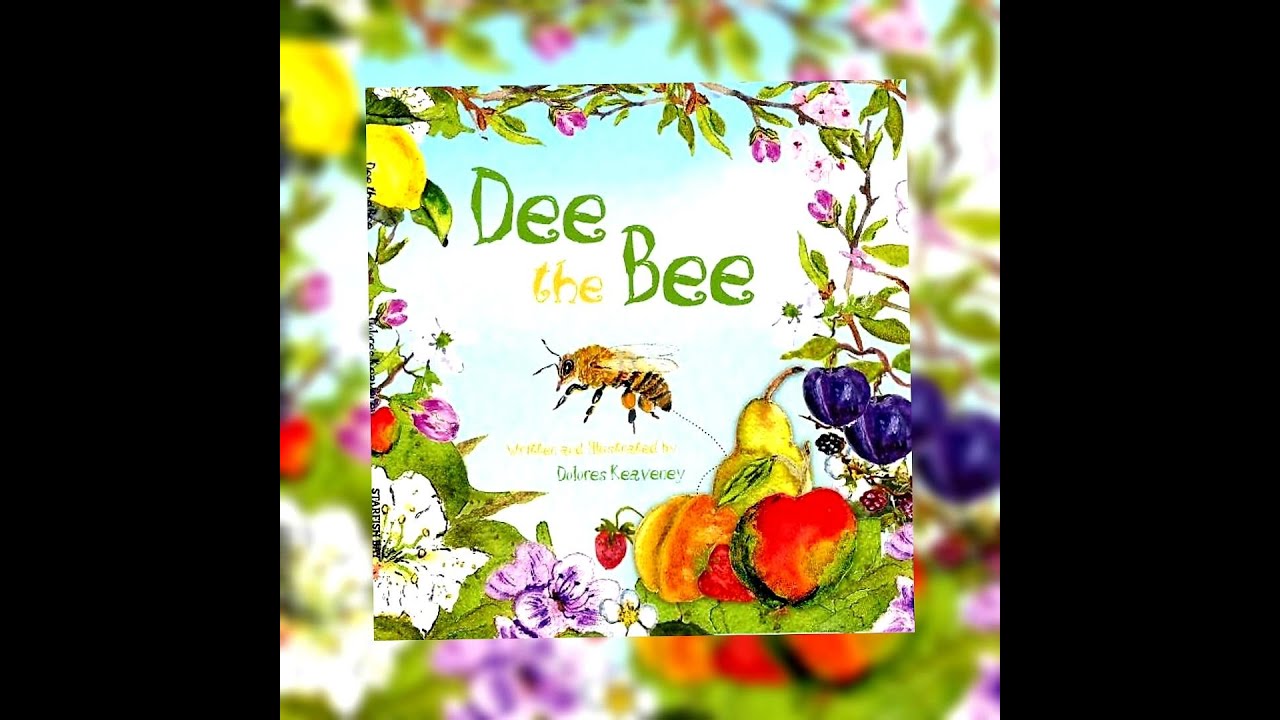 BEEKEEPER & DEE THE BEE... written and illustrated and read by Dolores ...