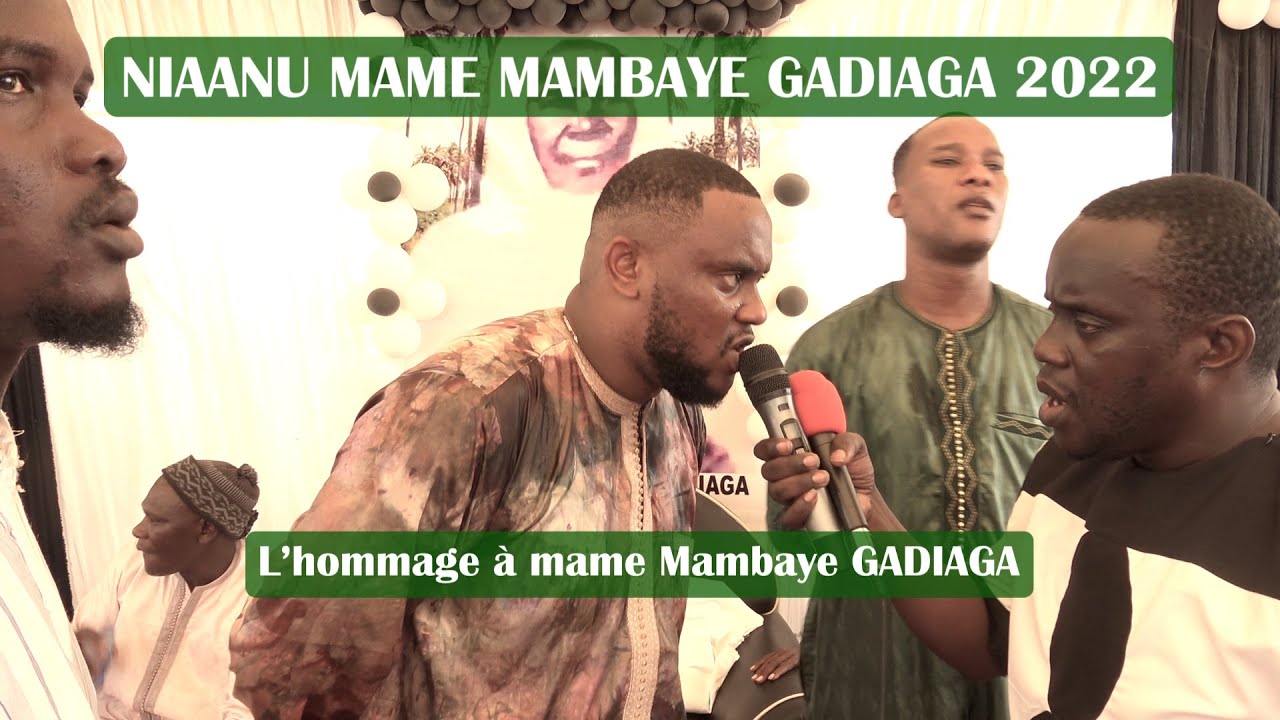 NIAANU MAME MAMBAYE GADIAGA 2022 : L'hommage à Mame Mambaye Gadiaga ...