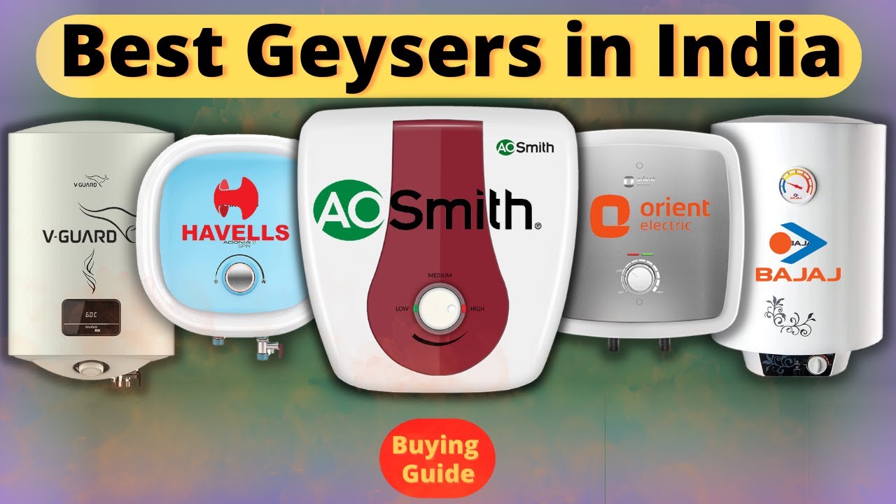 🔥💧🚿 Best Geyser in India ⚡Geyser Buying Guide | Top Geysers in India ...