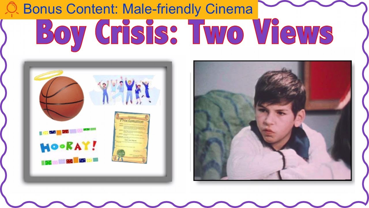 Male-friendly Media: Boys' Morale: Two Views - YouTube