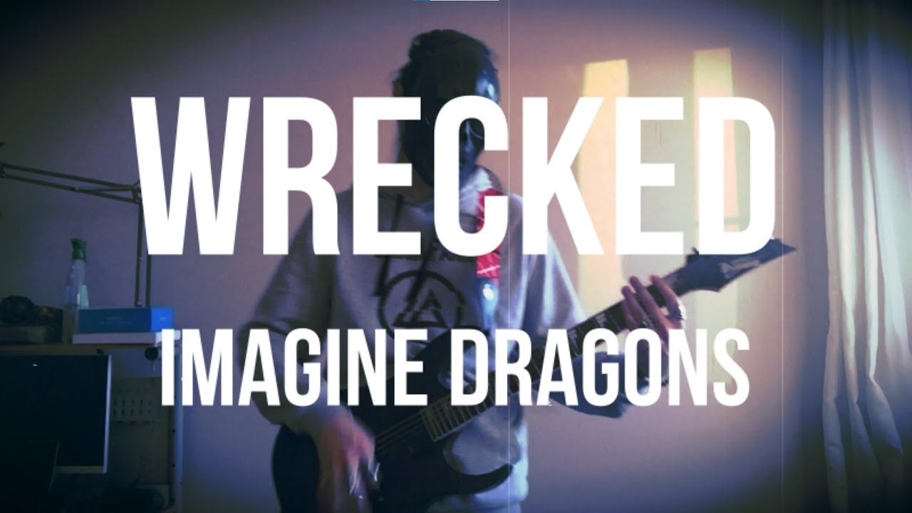 Wrecked - Imagine Dragons metal cover - YouTube