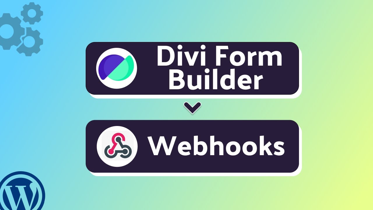 Integrating Divi Form Builder With Webhooks Step By Step Tutorial 3823