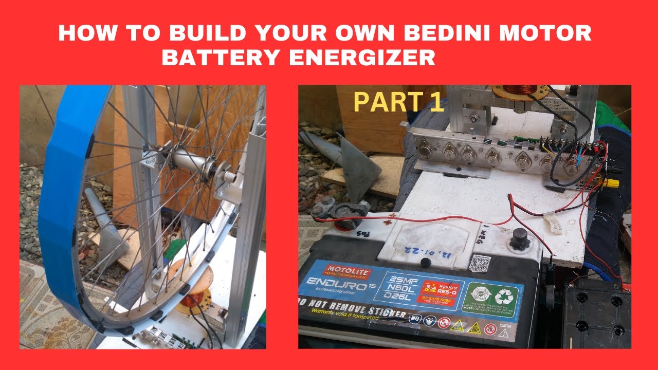 HOW TO BUILD YOUR OWN BEDINI MOTOR BATTERY ENERGIZER - YouTube