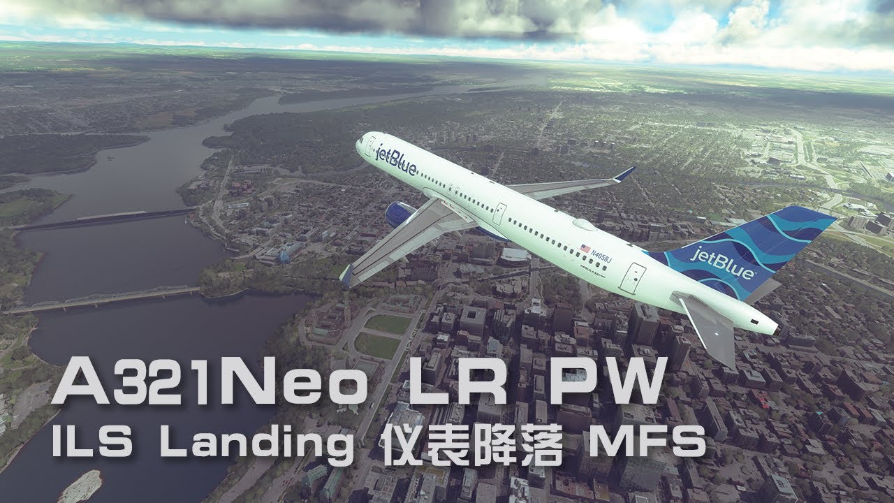 空客 A321Neo LR PW 仪表自动降落 加拿大2 A321Neo LR PW ILS Landing Canada 2 - YouTube