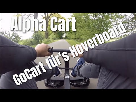 Alpha Cart, Hoverboard, Gokart, wheelheels, Montage, Zusammenbau, Testfahrt