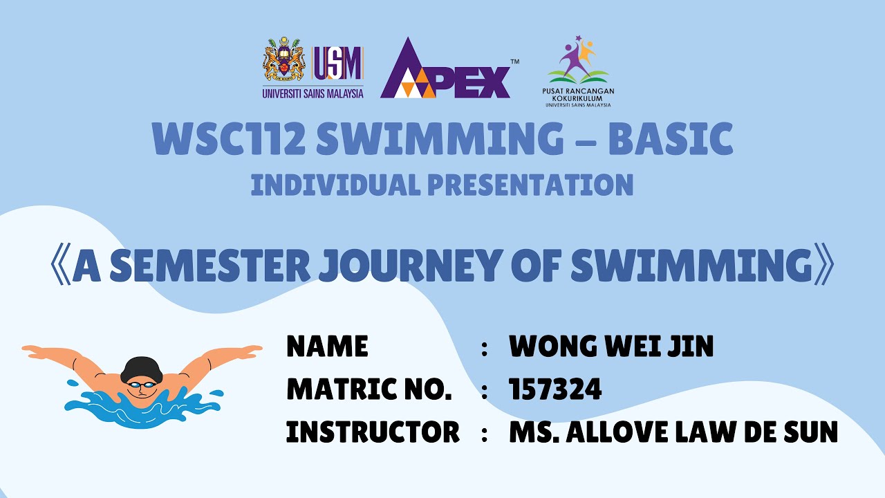 WSC112 Swimming - Basic - Individual Presentation - YouTube