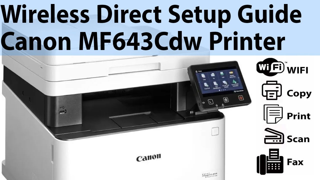 How to Enable Wireless Direct in Canon MF643Cdw Printer? - YouTube