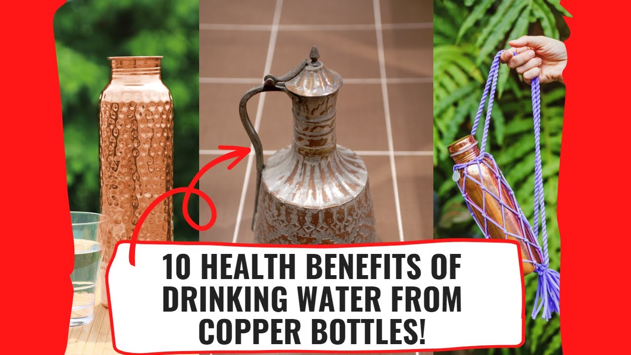 10 Incredible Health Advantages of Drinking Water from Copper ...