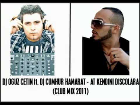 AT KENDİNİ DİSCOLARA DJ CUMHUR HAMARAT 2011 MİX