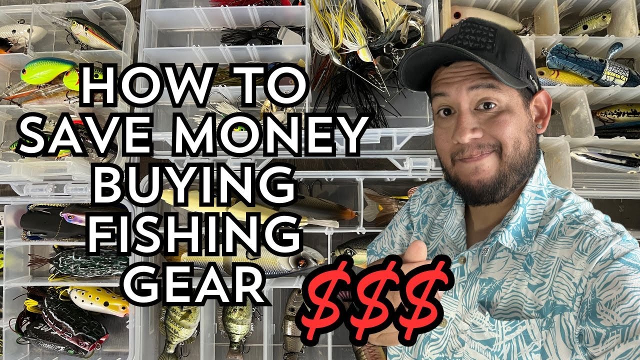 TOP 10 TIPS FOR SAVING MONEY ON FISHING GEAR | NEVER PAID RETAIL PRICE ...