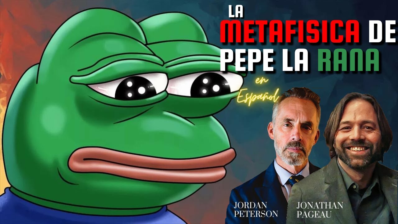 La metafisica de Pepe la Rana | Jonathan Pageau & Jordan Peterson en ...