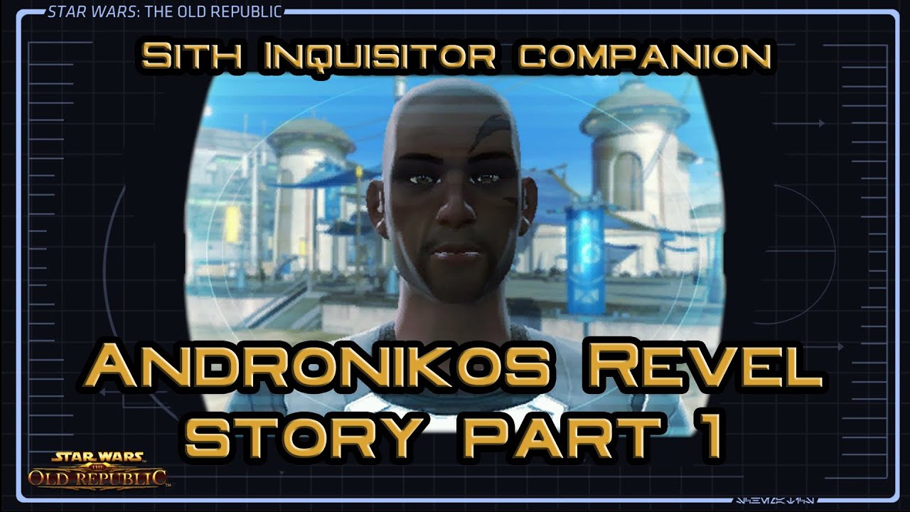 SWTOR Andronikos Revel Story part 1: Welcome Aboard - YouTube