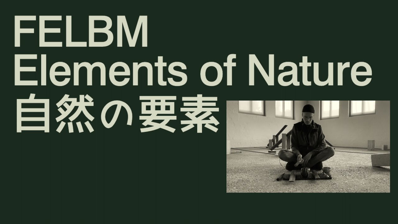 New Felbm release "Elements of Nature" - YouTube