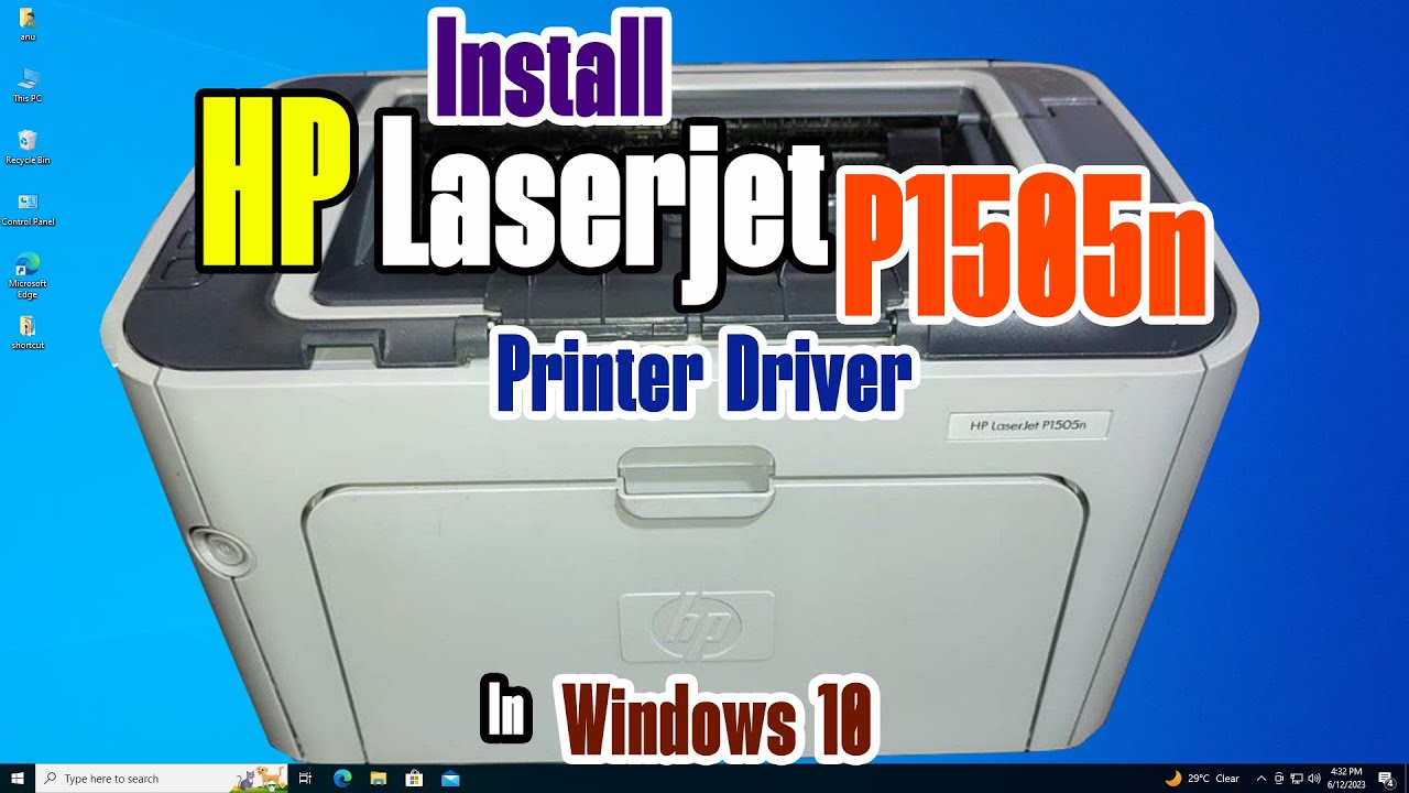How to Download & Install HP LaserJet P1505N Printer Driver in Windows ...