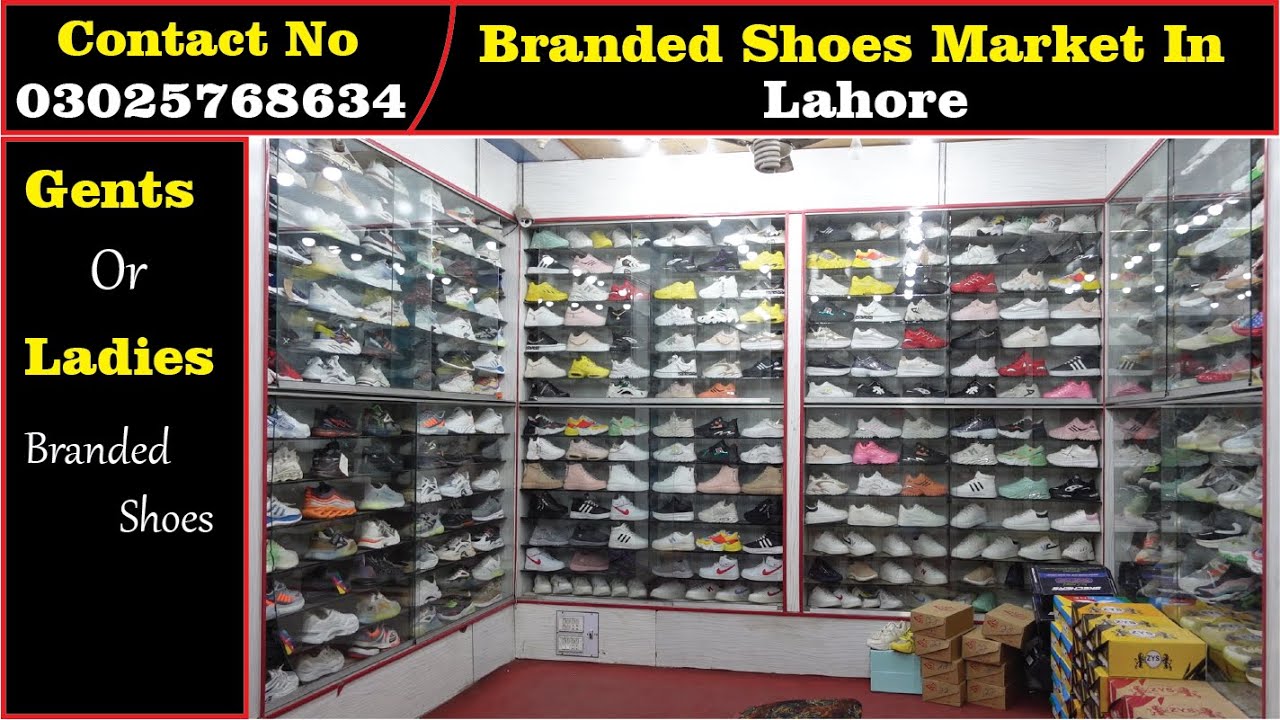 Branded Shoes Market In Lahore | Branded Shoes Market In Pakistan ...
