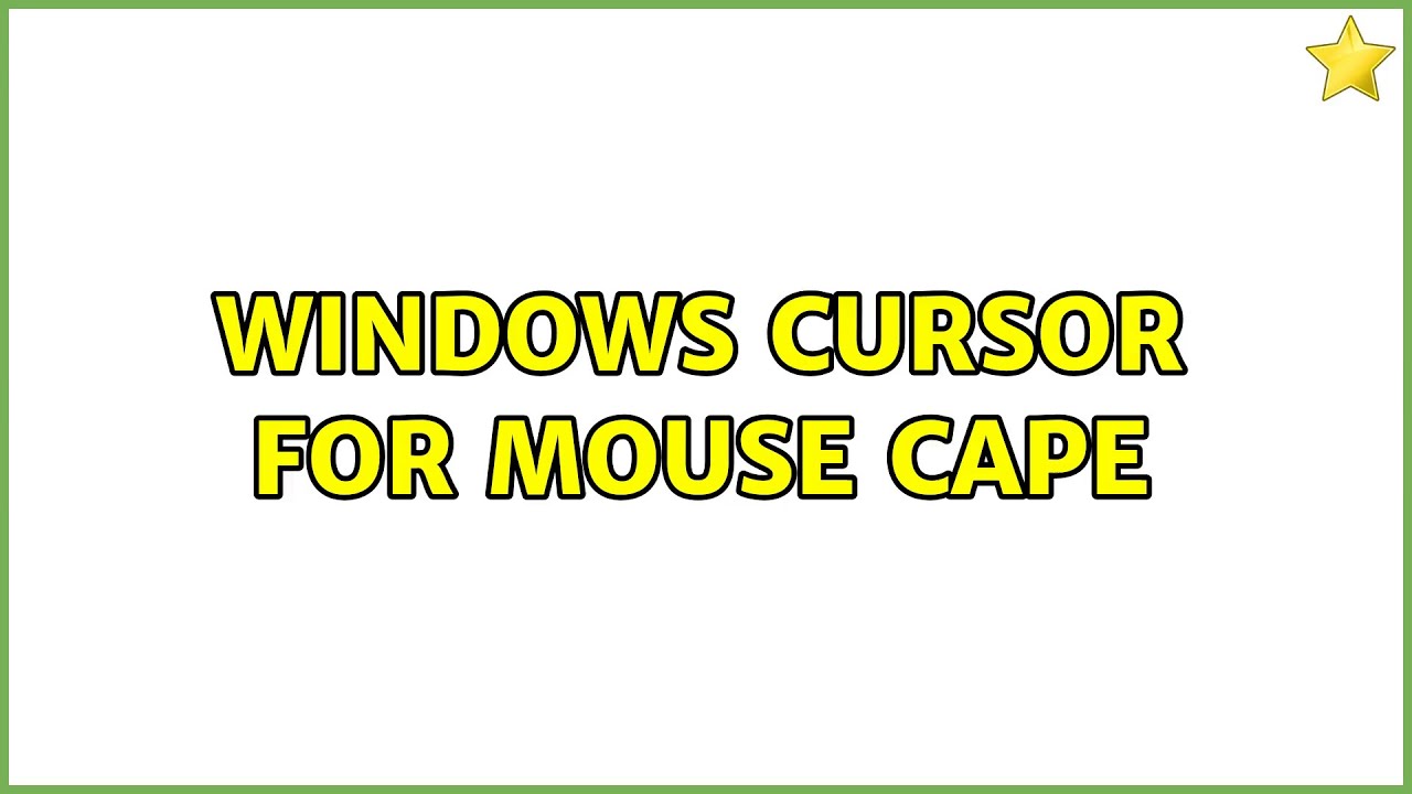 Windows cursor for mouse cape - YouTube