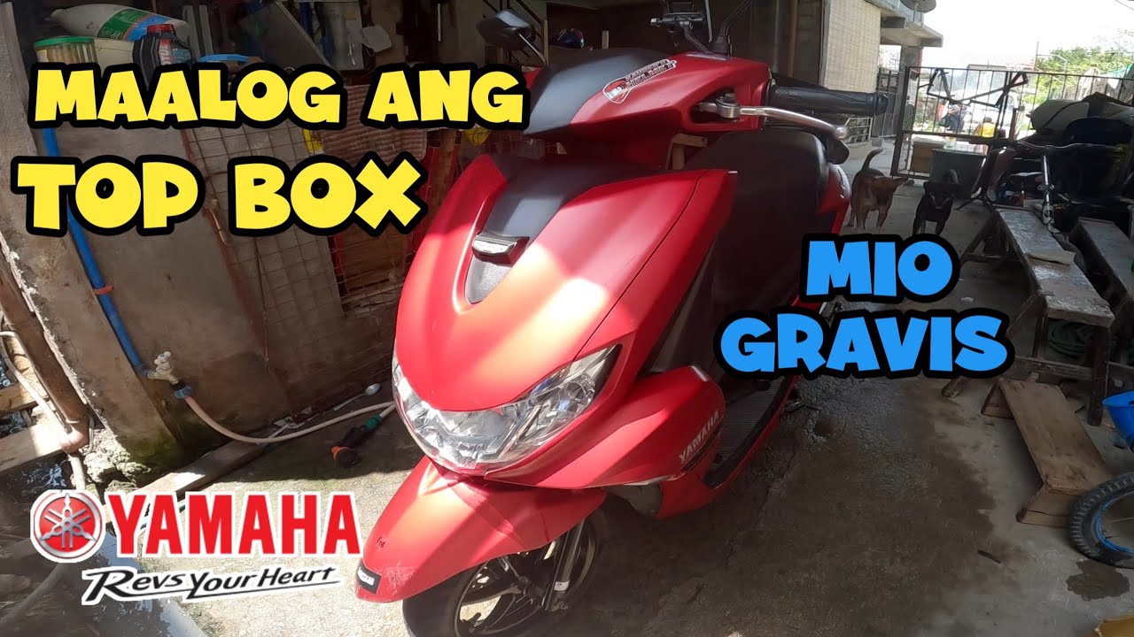 MASYADONG MAALOG NA TOP BOX | MIO GRAVIS - YouTube