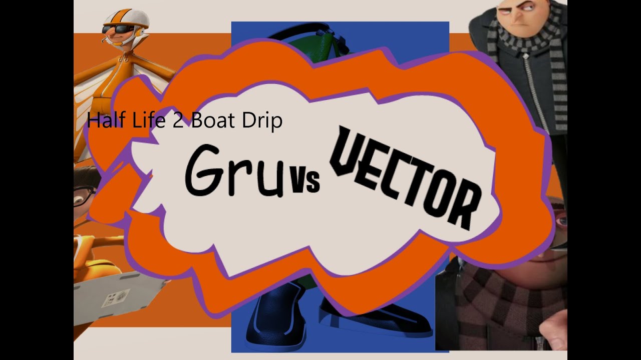 Felonious - Gru Vs Vector - YouTube